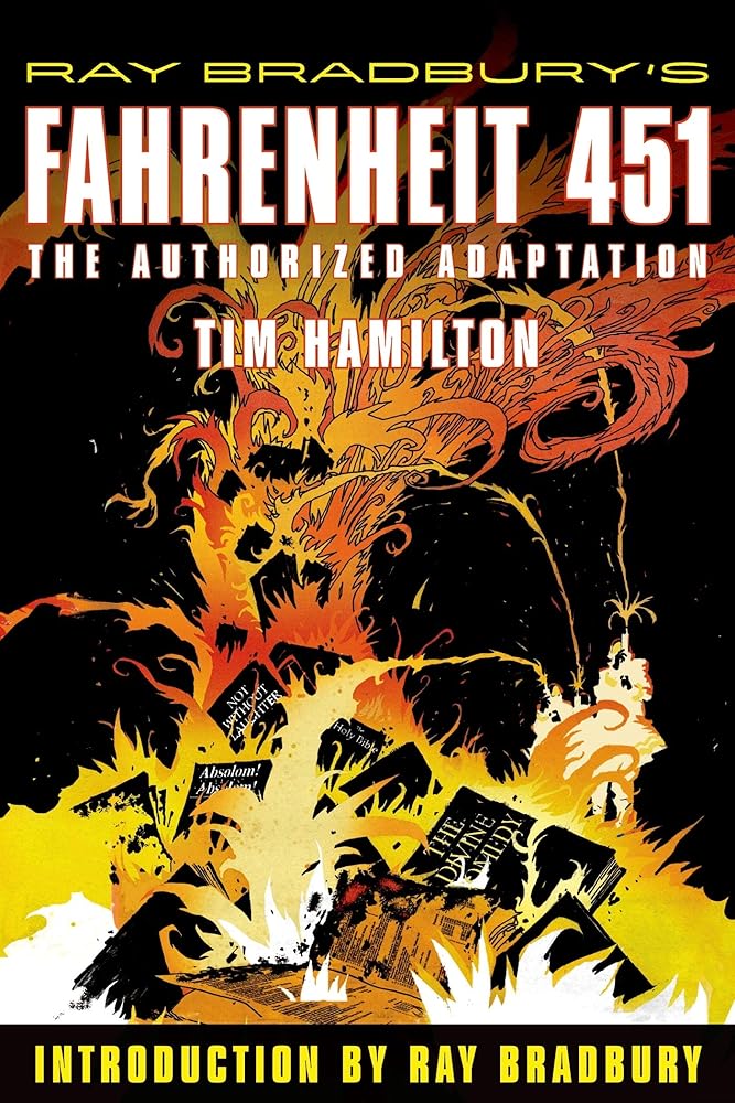 Ray Bradbury's Fahrenheit 451: The Authorized Adaptation (Ray Bradbury ...